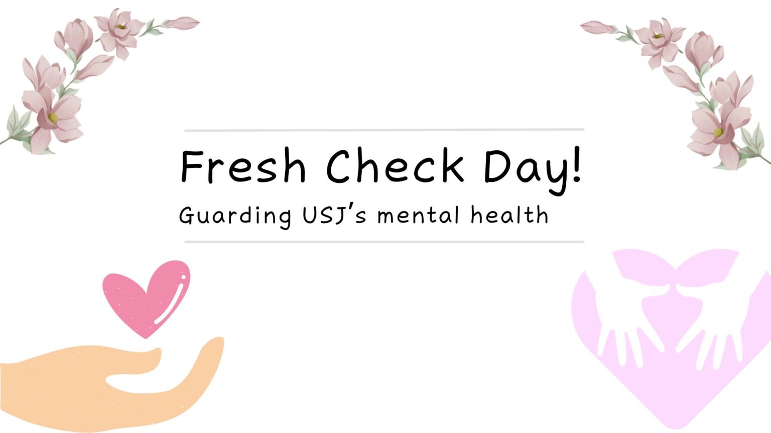Fresh Check Day Unites USJ in the Defense of Mental Health - USJ News Nest